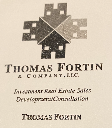 Thomas Fortin - Thomas Fortin & Company LLC. | Crexi